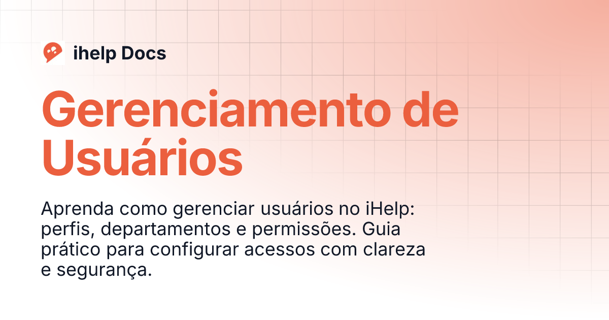 Gerenciamento de Usuários | ihelp Docs
