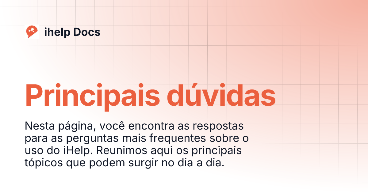 Principais dúvidas | ihelp Docs
